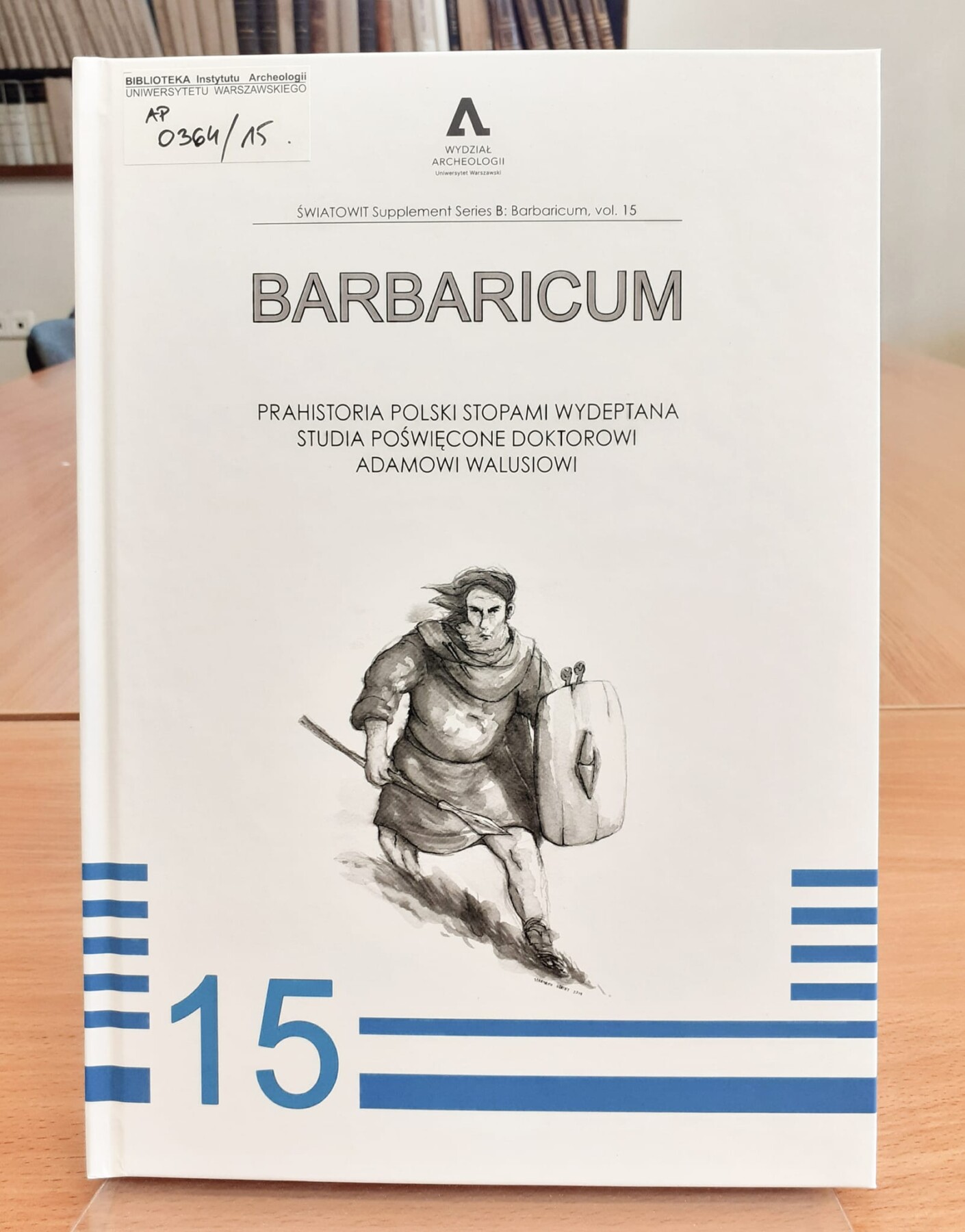 „Światowit”, Suppl. B: Barbaricum, vol. XV – Wydział Archeologii UW